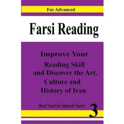 Farsi Reading: Improve Your Reading Skill and Discover the Art, Culture ...