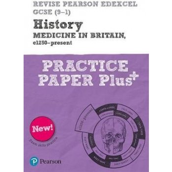 Pearson REVISE Edexcel GCSE History Medicine in Britain, c1250-present ...