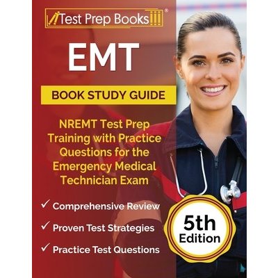 EMT Book Study Guide: NREMT Test Prep Training with Practice Questions ...