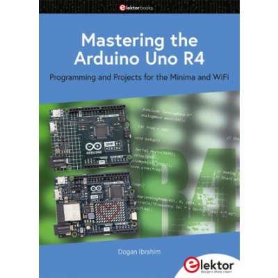 Mastering the Arduino Uno R4 od 841 Kč - Heureka.cz