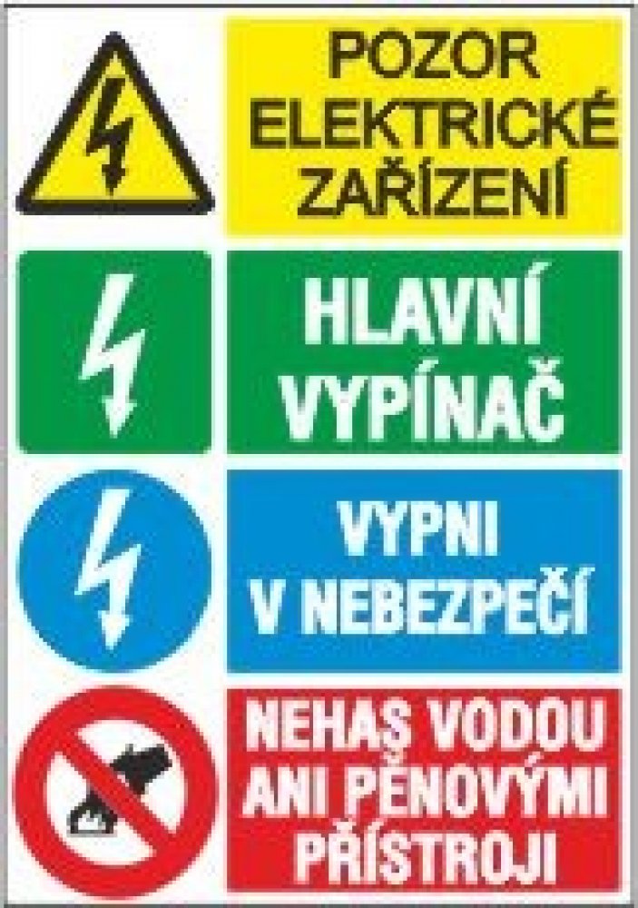 Agrokomplet Pozor elektrické zařízení + hlavní vypínač + vypni v ...