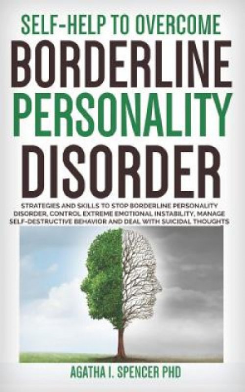 Self-Help to Overcome Borderline Personality Disorder: Strategies ...