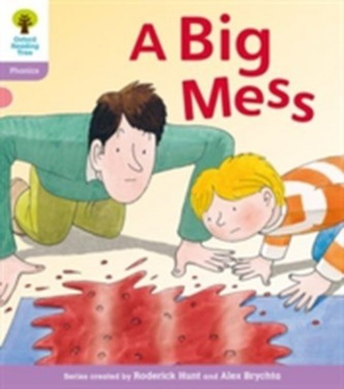 Oxford Reading Tree: Stage 1+: Floppy's Phonics Fiction: A Big Mess ...