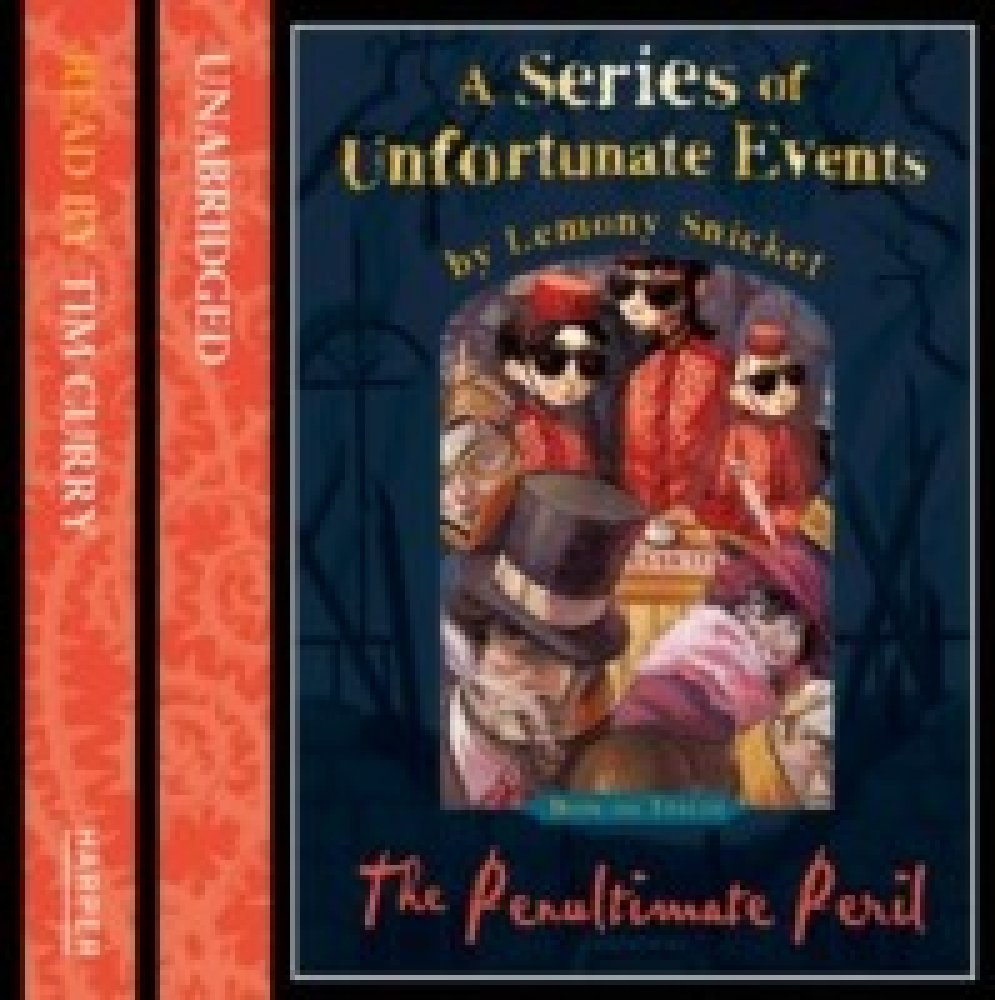 Book the Twelfth - the Penultimate Peril A Series of Unfortunate Events ...