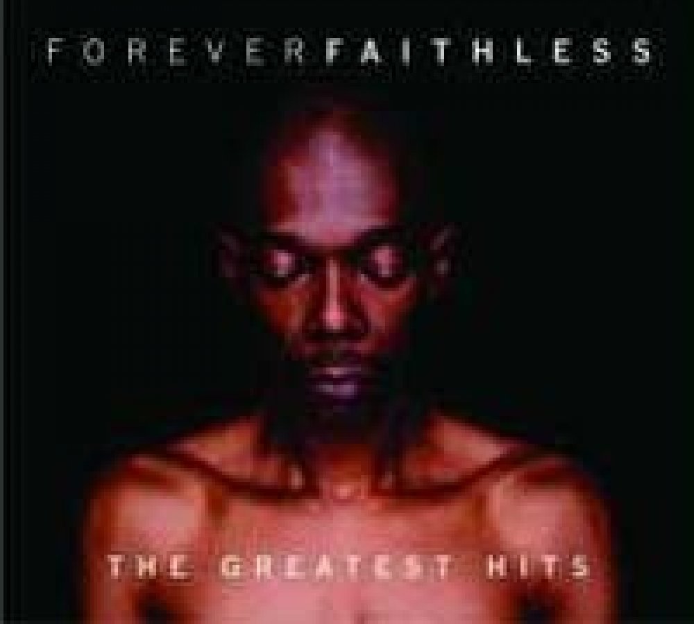 Hudba – Faithless - Forever Faithless - The Greatest Hits CD