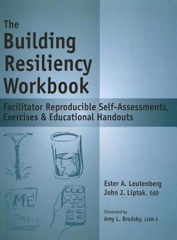 Knihy – The Building Resiliency Workbook: Facilitator Reproducible Self ...