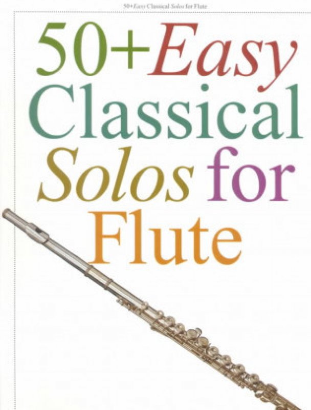 50+ Easy Classical Solos For Flute noty příčná flétna s akordovými ...
