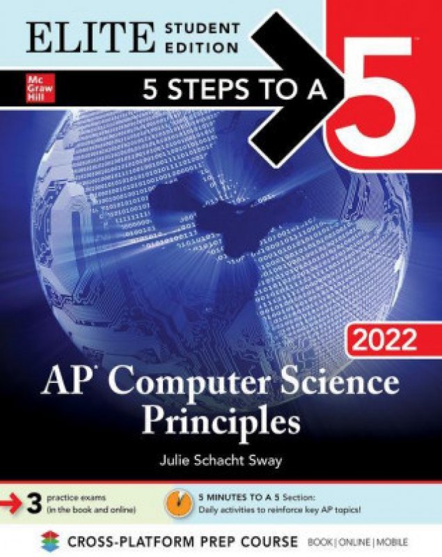 5 Steps to a 5: AP Computer Science Principles 2022 Elite Student ...