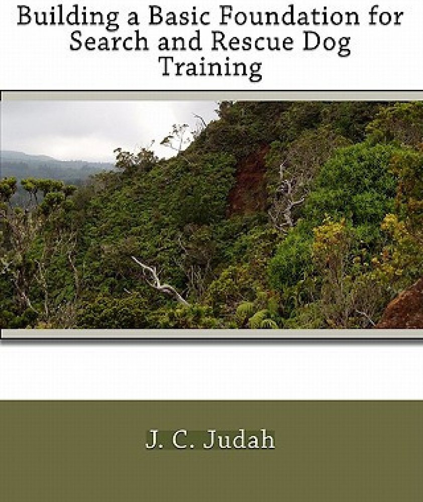 Building a Basic Foundation for Search and Rescue Dog Training – Zboží ...