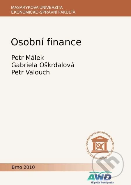 Osobní finance - Petr Málek, Gabriela Oškrdalová, Petr Valouch od 170 ...