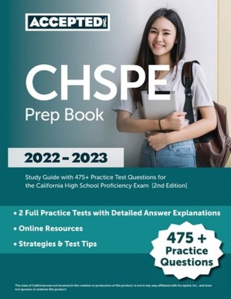 CHSPE Prep Book 2022-2023: Study Guide with 475+ Practice Test ...