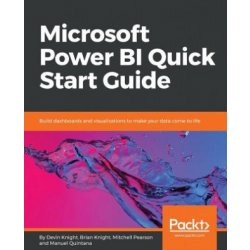 Microsoft Power BI Quick Start Guide kniha - Nejlepší Ceny.cz