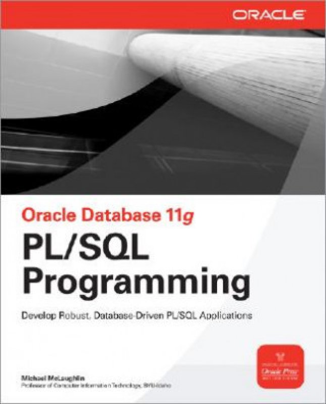 Oracle Database 11g PL/SQL Programming – Zboží Mobilmania Oracle Database 11g PL/SQL Programming – Zboží Mobilmania