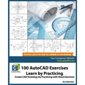 100 AutoCAD Exercises - Learn by Practicing: Create CAD Drawings by ...