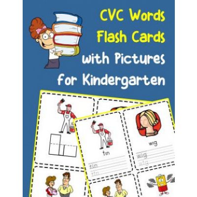 CVC Words Flash Cards with Pictures for Kindergarten: Vowels and ...