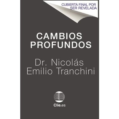 Cambios Profundos: Cuando El Evangelio Transforma Los Deseos del Corazn ...