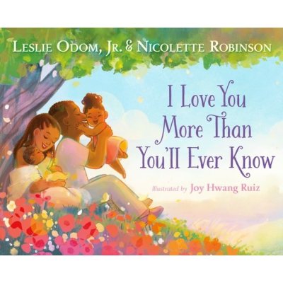 I Love You More Than You'll Ever Know Odom Leslie od 19,24 € - Heureka.sk