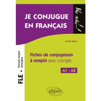 FLE (Français langue étrangère). Je conjugue en français. Fiches de ...