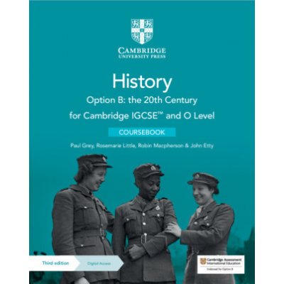 Cambridge IGCSE™ and O Level History Option B: the 20th Century ...