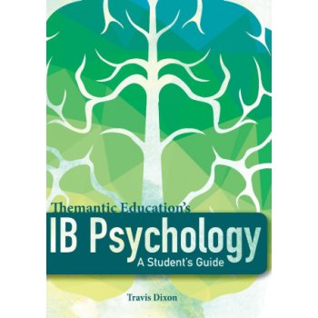 IB Psychology - A Student's Guide od 92,36 € - Heureka.sk