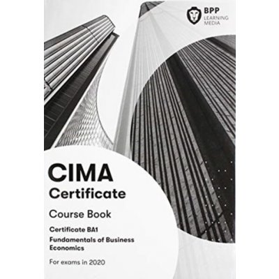 CIMA BA1 Fundamentals of Business Economics od 48,74 € - Heureka.sk
